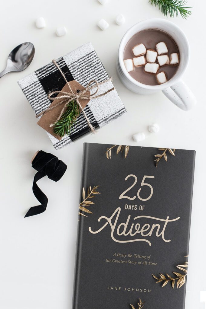 25 Days of Advent Devotional » Jane Johnson – Bible Teacher and Author ...